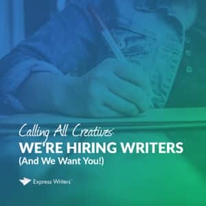 Calling All Creatives: We're Hiring Writers (And We Want You!)