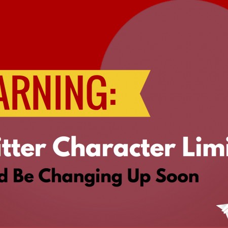 Warning: Twitter Character Limits Should Be Seriously Changing Up Soon ...
