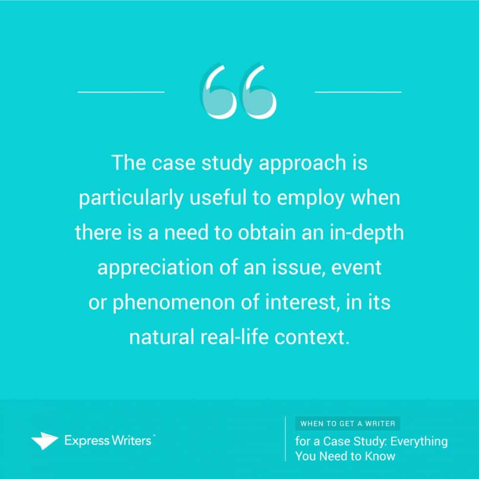 When to Get a Writer for a Case Study: Everything You Need to Know