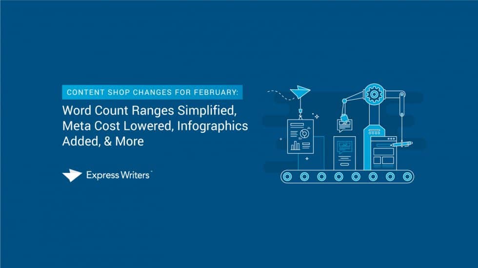 What's New at Express Writers This February 2021 | Changes & Updates
