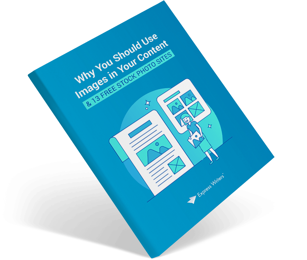 Why Should You Use Images in Content? & Free Stock Photo Sites ...