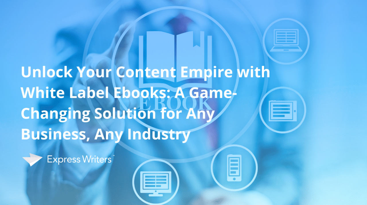 Unlock Your Content Empire with White Label Ebooks: A Game-Changing ...